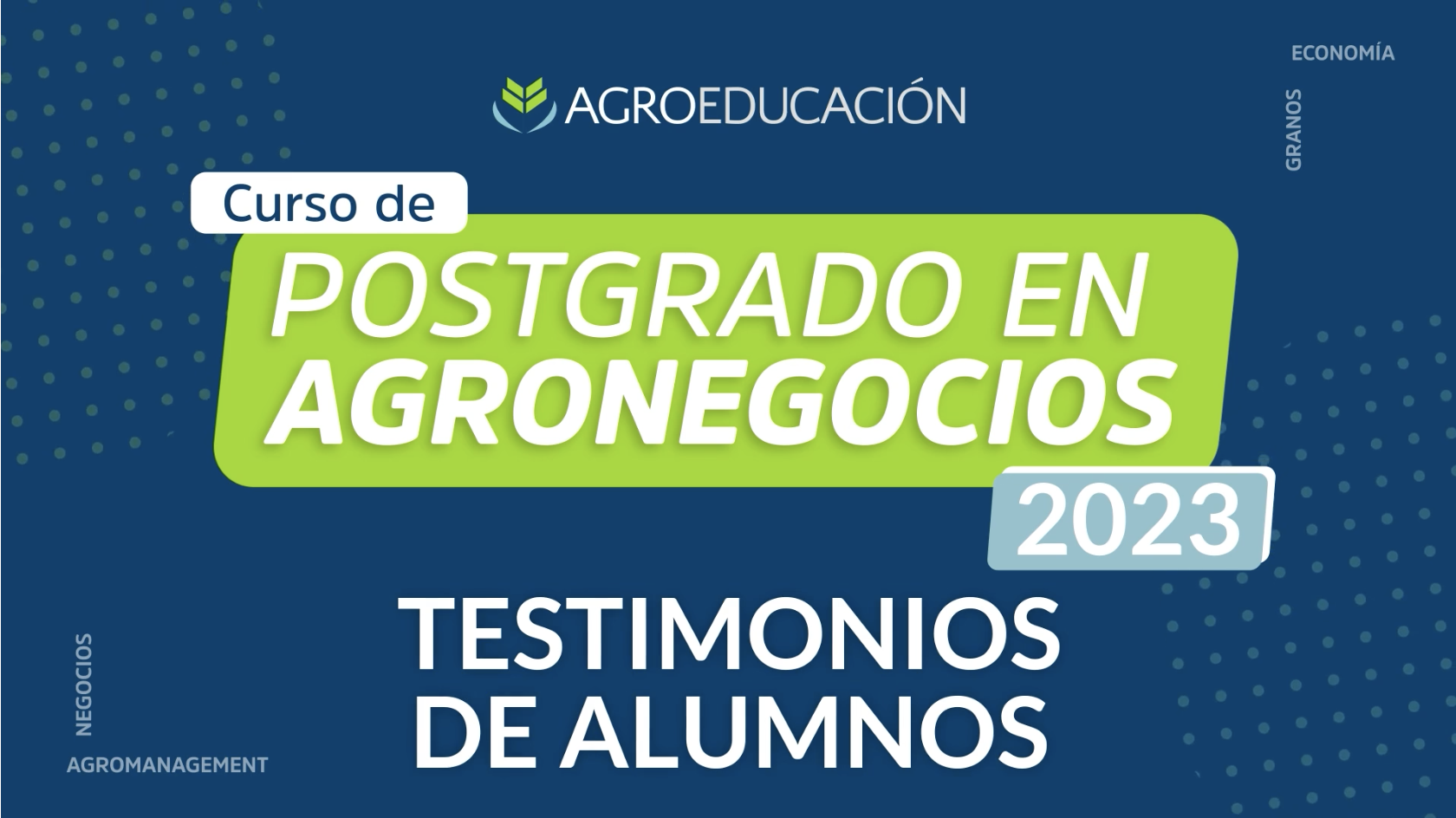 Testimonios de Alumnos – Agroeducación